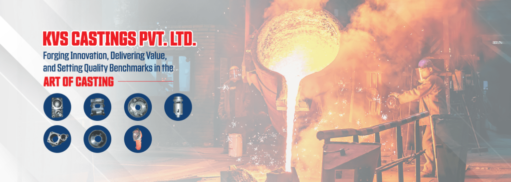 KVS Casting Pvt. Ltd. | Light & Heavy Steel Products Manufacturer